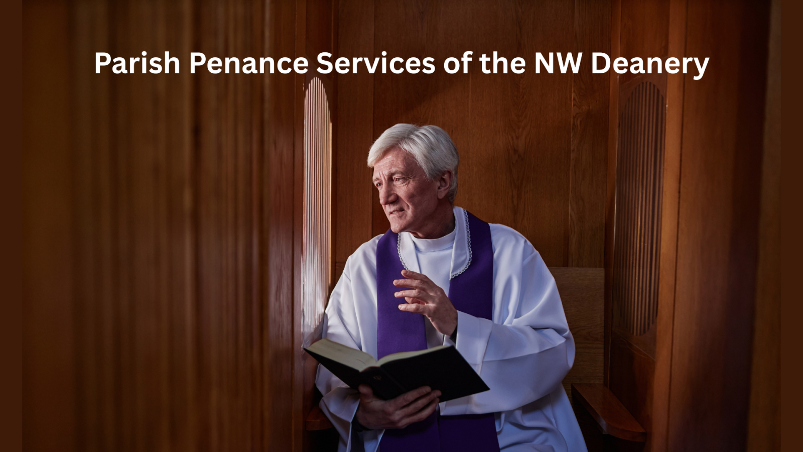 Advent Parish Penance Services of the NW Deanery